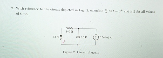 Solved With reference to the circuit depicted in Fig. 2, | Chegg.com