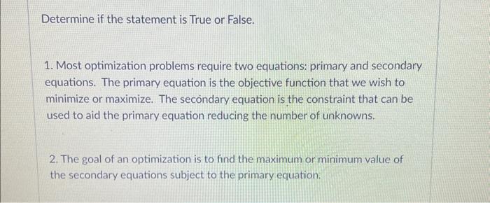 Solved Determine if the statement is True or False. 1. Most | Chegg.com