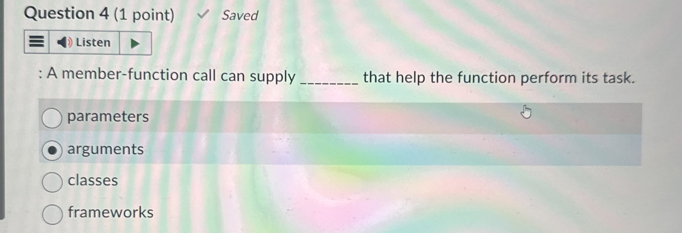 Solved Question 4 (1 ﻿point): A member-function call can | Chegg.com