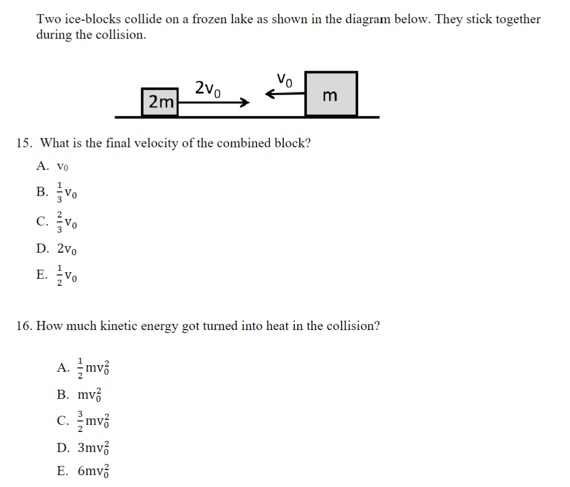 Solved Two ice-blocks collide on a frozen lake as shown in | Chegg.com