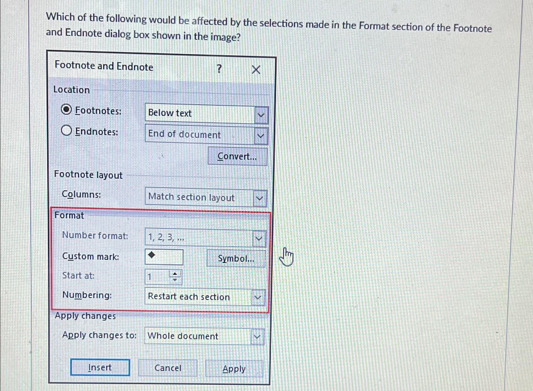 Solved Which of the following would be affected by the | Chegg.com