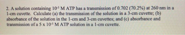 Solved 2. A solution containing 10-5 M ATP has a | Chegg.com