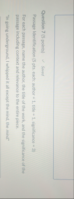 Solved Question 7 (5 ﻿points) ﻿SavedPassage Identification | Chegg.com