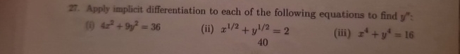 Solved Apply implicit differentiation to each of the | Chegg.com