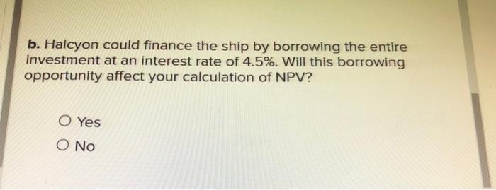 Solved Halcyon Lines is considering the purchase of a new | Chegg.com