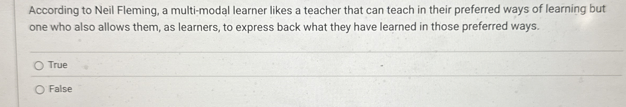 Solved According to Neil Fleming, a multi-modal learner | Chegg.com