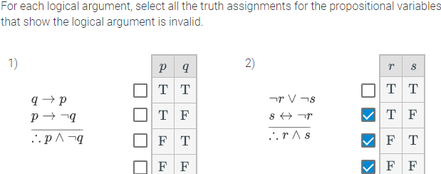 Solved For each logical argument, select all the truth | Chegg.com