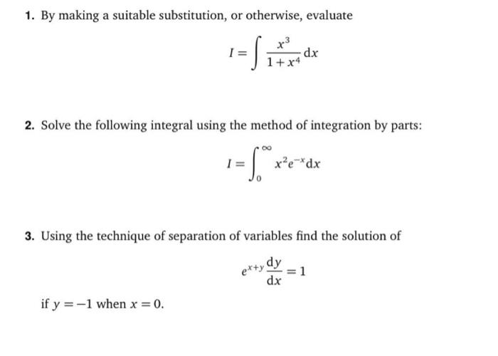 Solved 1. By making a suitable substitution, or otherwise, | Chegg.com