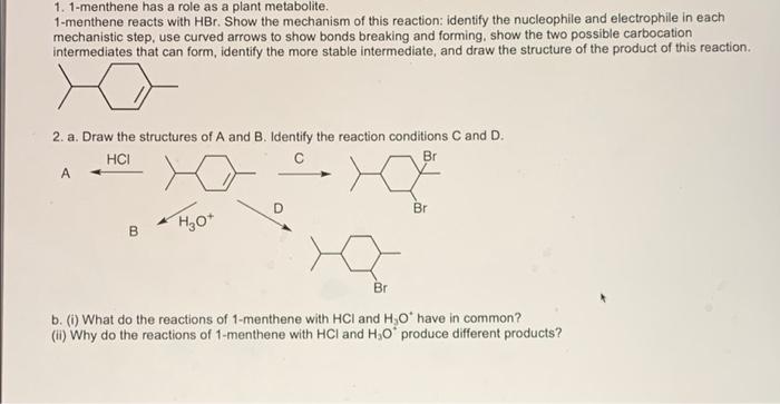 Solved 1. 1-menthene has a role as a plant metabolite. | Chegg.com