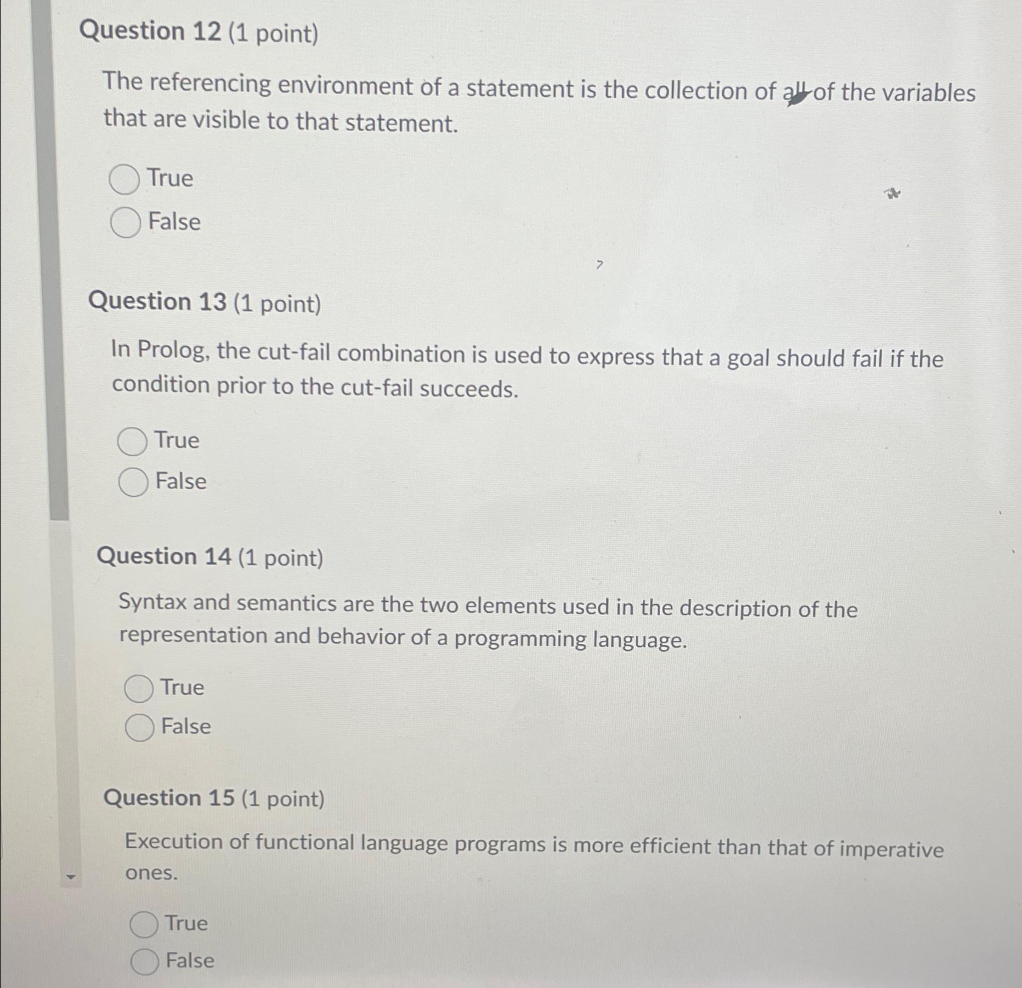 Solved Question 12 (1 ﻿point)The referencing environment of | Chegg.com