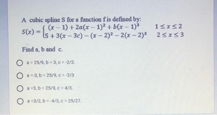 Solved A natural cubic spline S for a function f is defined | Chegg.com