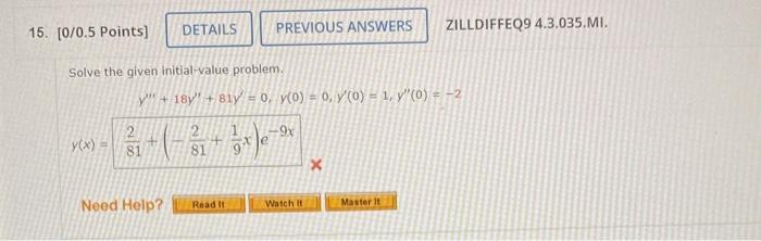 Solved ZILLDIFFEQ9 4.3.035.MI. Solve the given initial-value | Chegg.com