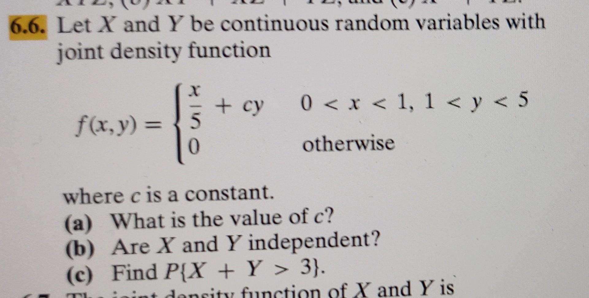 Solved 6.6. Let X and Y be continuous random variables with | Chegg.com
