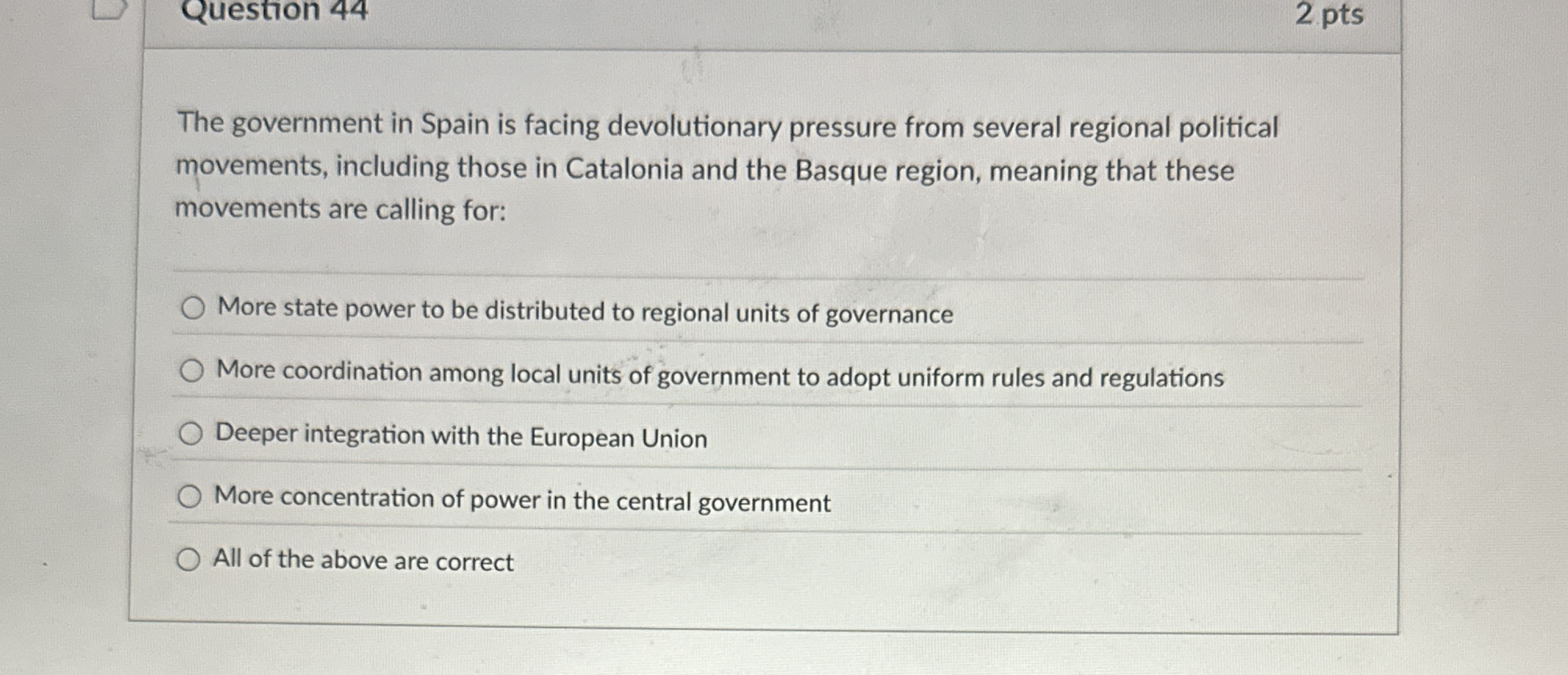 Solved The government in Spain is facing devolutionary | Chegg.com