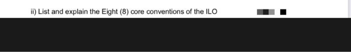 Solved ii) List and explain the Eight (8) core conventions | Chegg.com