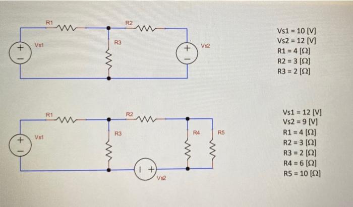 Solved For the circuits below use branch current analysis to | Chegg.com