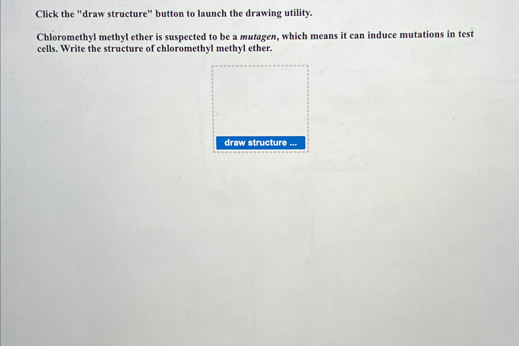 Solved Click the "draw structure" button to launch the | Chegg.com