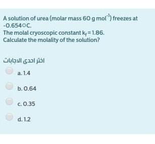 Solved A solution of urea (molar mass 60 g mor") freezes at | Chegg.com