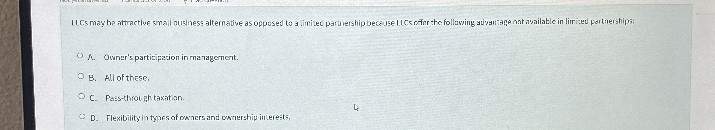 Solved LLCs may be attractive small business alternative as | Chegg.com