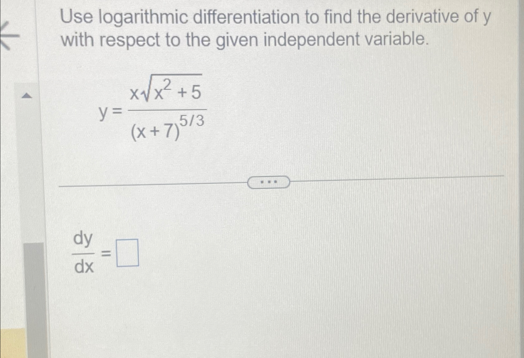 Solved Use logarithmic differentiation to find the | Chegg.com