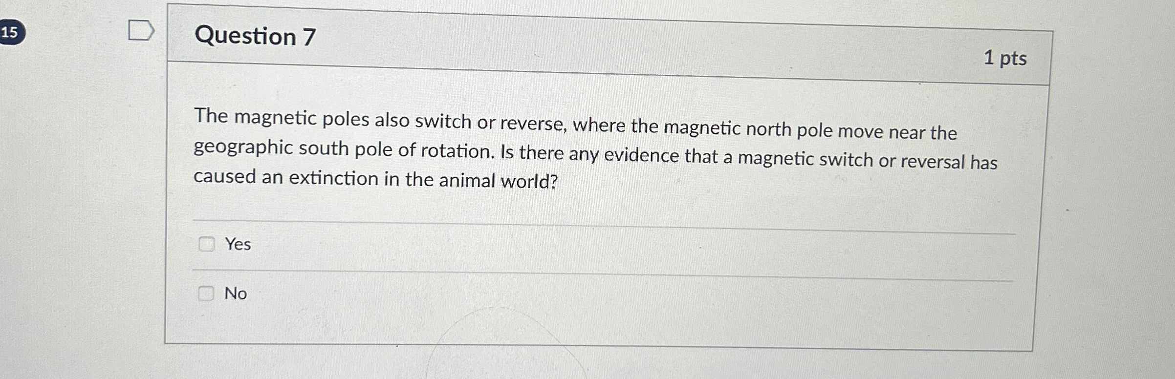 Solved 15Question 71 ﻿ptsThe magnetic poles also switch or | Chegg.com