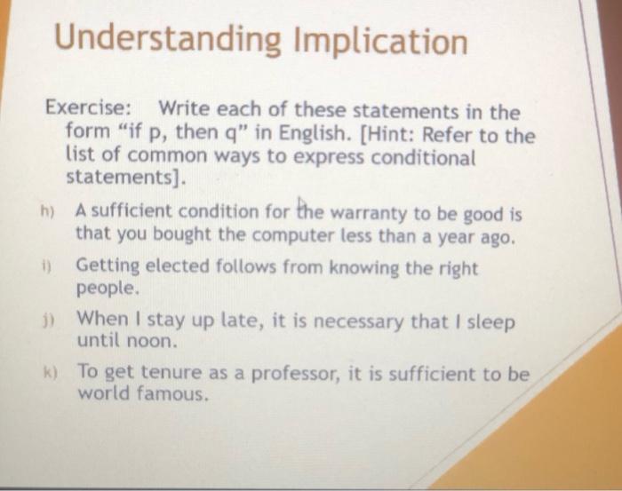 Solved Understanding Implication Exercise: Write each of | Chegg.com
