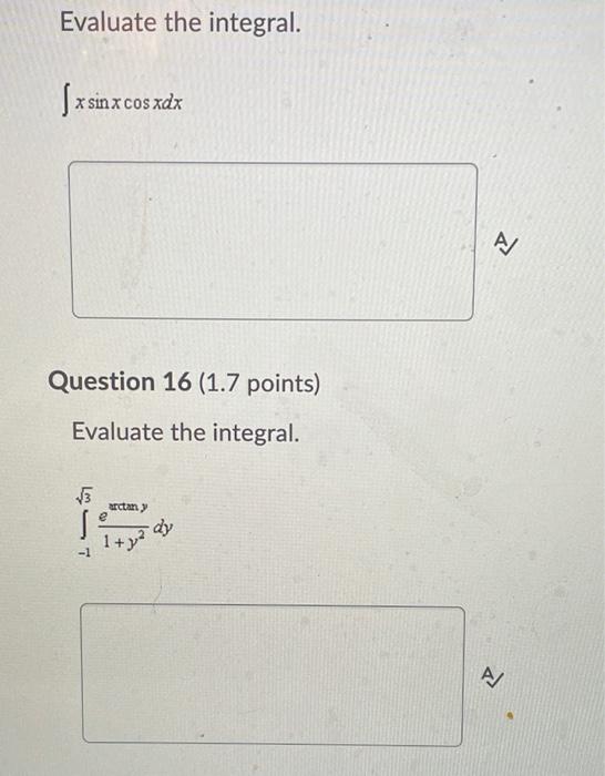 Solved Evaluate the integral. Sxs xsin x cos xdx A/ Question | Chegg.com