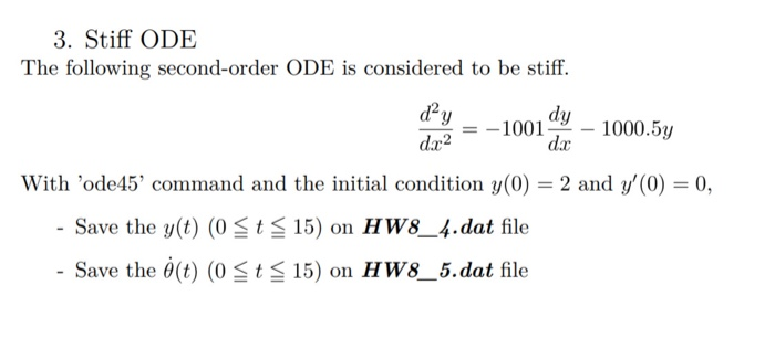 Solved 3. Stiff ODE The following second-order ODE is | Chegg.com