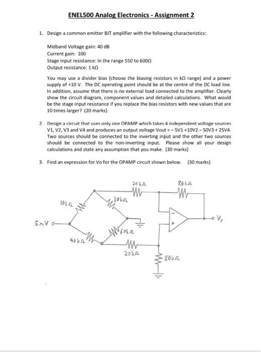 Solved ENEL500 Analog Electronics - Assignment 2 1. Design a | Chegg.com