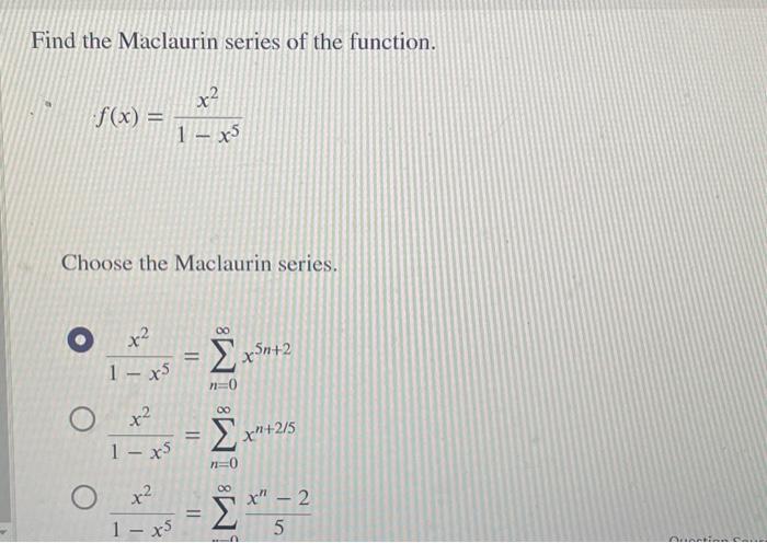 Solved Find the Maclaurin series of the function. | Chegg.com