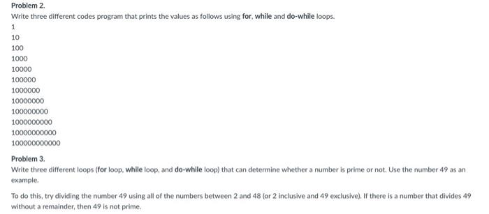 Solved Problem 1. Implement three different codes to print | Chegg.com