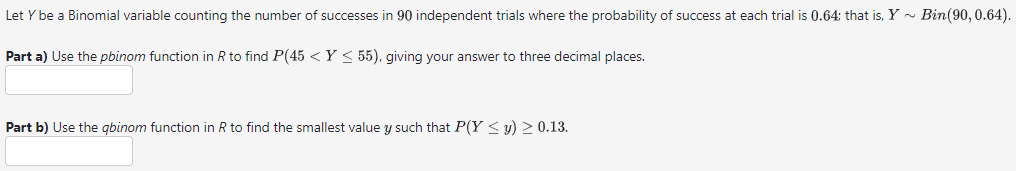 Solved Let Y ﻿be a Binomial variable counting the number of | Chegg.com