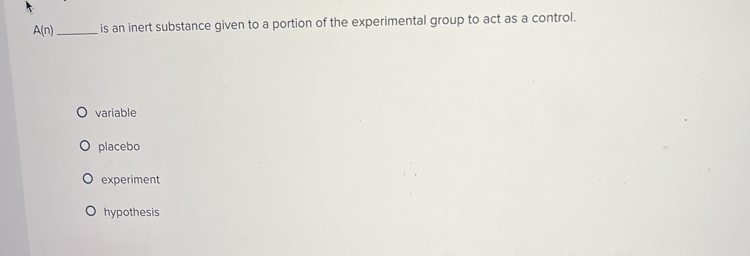 Solved A(n) ﻿is an inert substance given to a portion of | Chegg.com