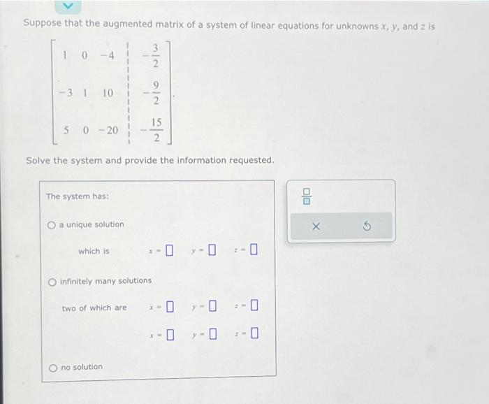 Solved Suppose that the augmented matrix of a system of | Chegg.com
