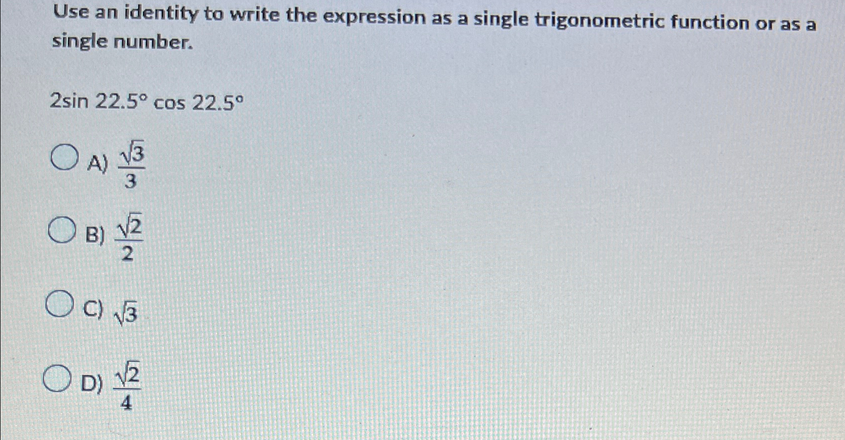 Solved Use an identity to write the expression as a single | Chegg.com