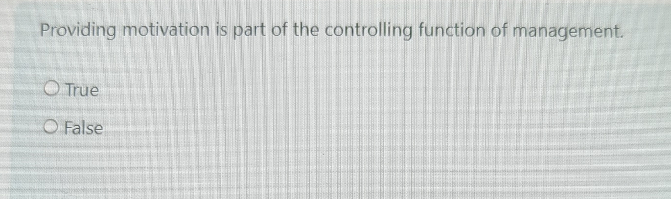 Solved Providing motivation is part of the controlling | Chegg.com