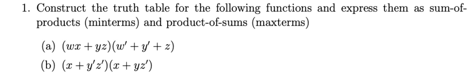 Construct the truth table for the following functions | Chegg.com