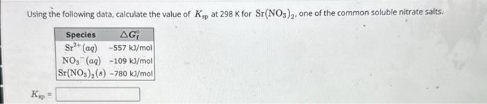 Solved Using the following data, calculate the value of Ksp | Chegg.com