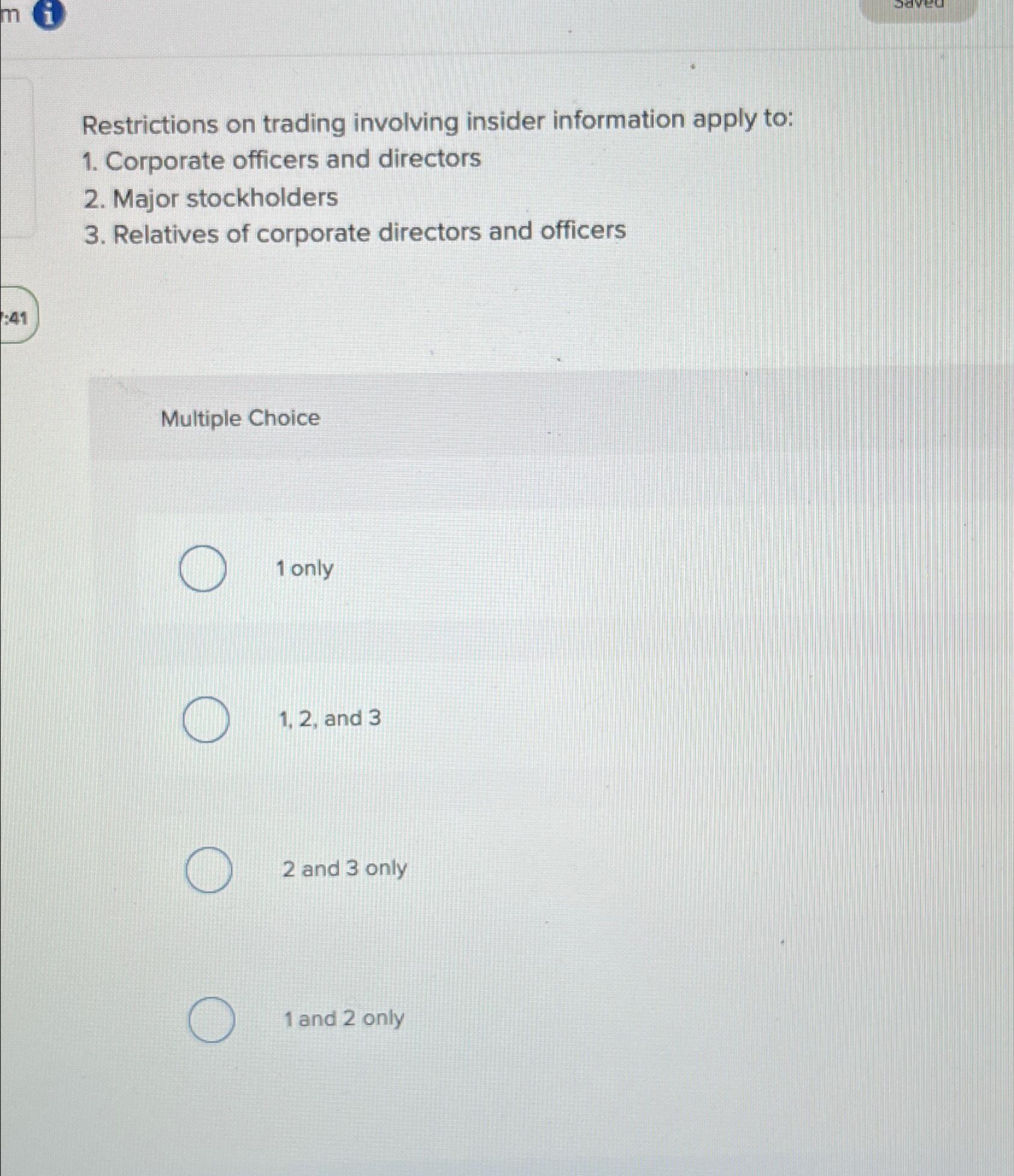 Solved Restrictions on trading involving insider information | Chegg.com