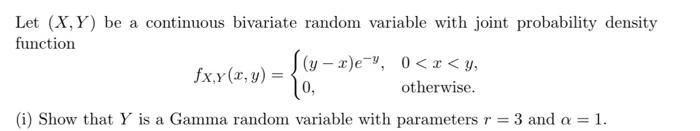 Solved Let (X,Y) be a continuous bivariate random variable | Chegg.com