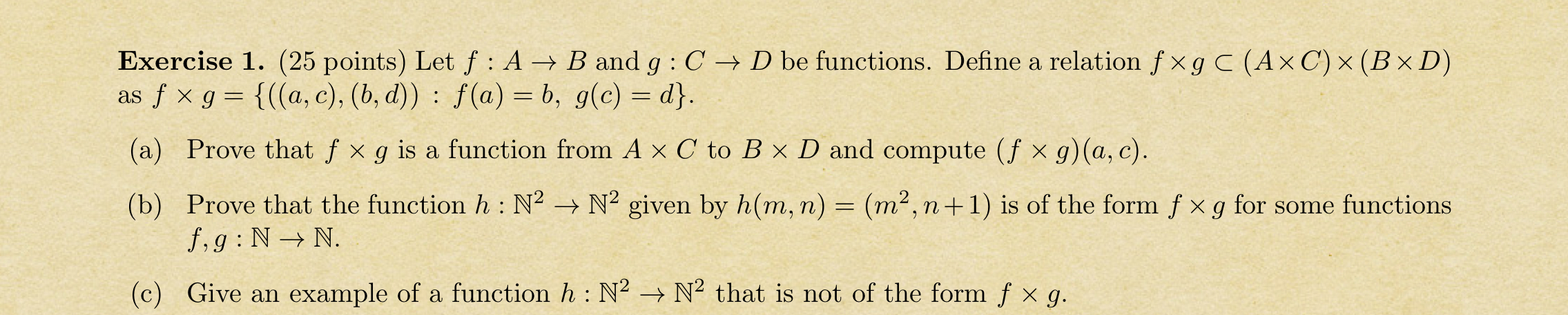 Solved Exercise 1. (25 ﻿points) ﻿Let f:A→B ﻿and g:C→D ﻿be | Chegg.com