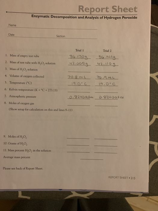 Solved Report Sheet Enzymatic Decomposition and Analysis of | Chegg.com