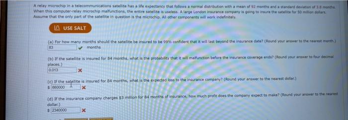 Solved A relay microchip in a teiecommunications satelite | Chegg.com