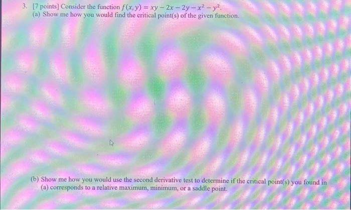 Solved 3. [7 points] Consider the function | Chegg.com