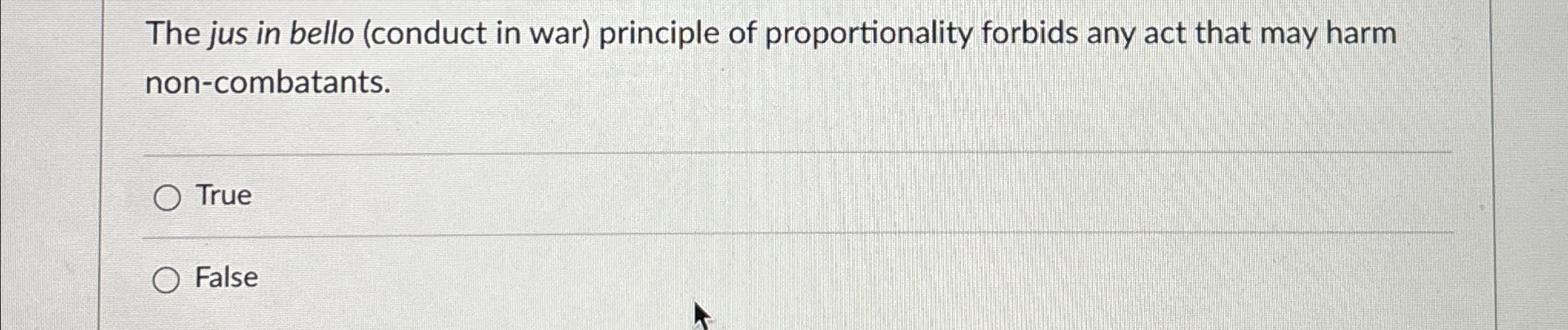 Solved The jus in bello (conduct in war) ﻿principle of | Chegg.com