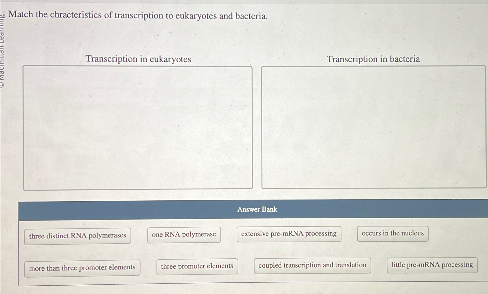 Solved Match the chracteristics of transcription to | Chegg.com
