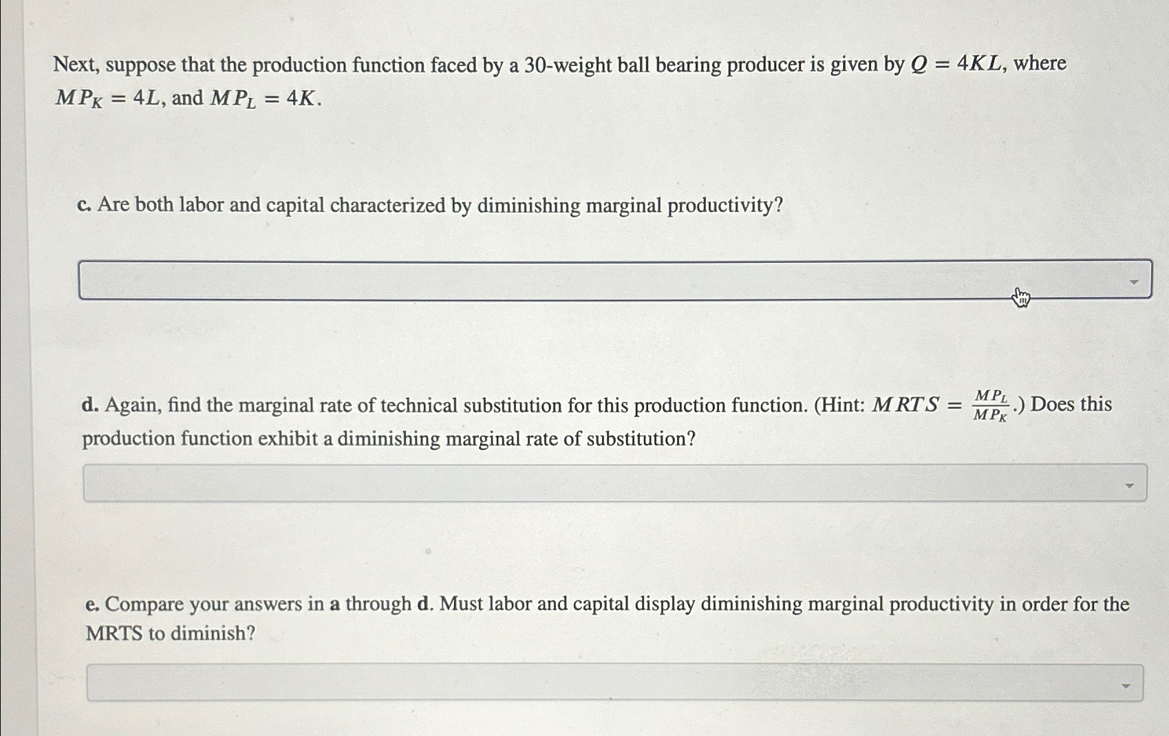 Solved Next, suppose that the production function faced by a | Chegg.com