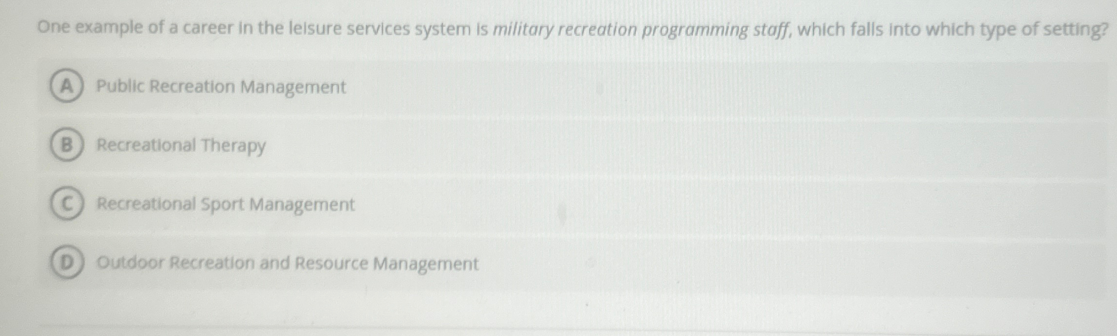Solved One example of a career in the leisure services | Chegg.com