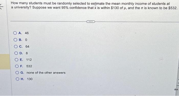 Solved How many students must be randomly selected to | Chegg.com