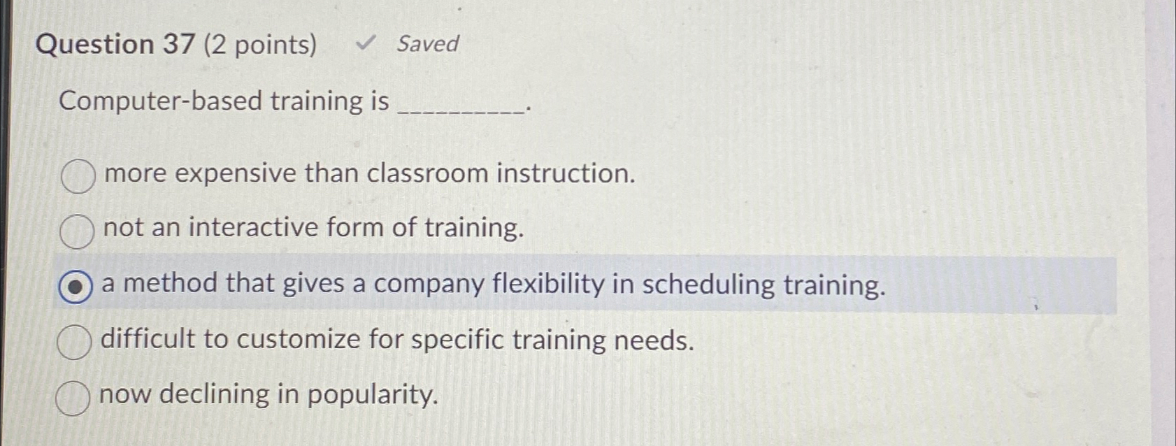 Solved Question 37 (2 ﻿points) ﻿SavedComputer-based | Chegg.com